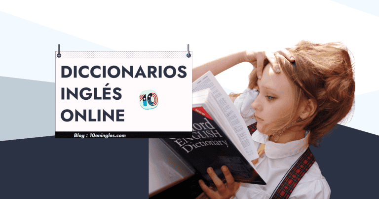 5 Mejores Diccionarios de Inglés Online » 10EnIngles
