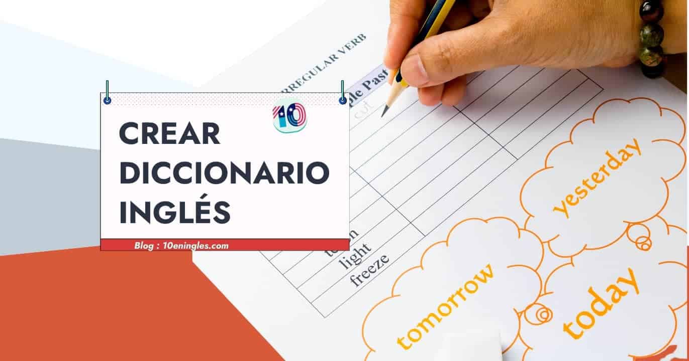 2 Métodos Efectivos para Llevar un Diccionario Inglés Personal