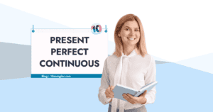 Present Perfect Continuous (Progresivo) » 10EnIngles