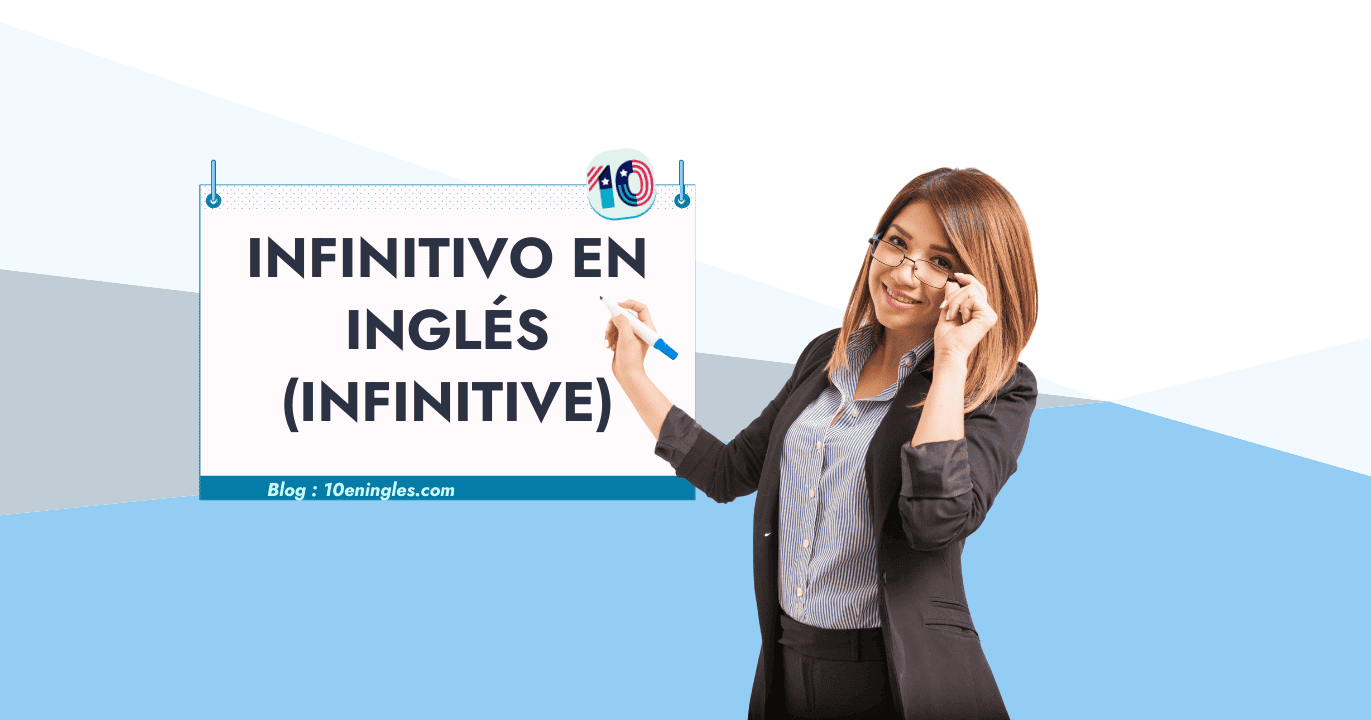 El Infinitivo en Inglés: Guía Completa con Ejemplos